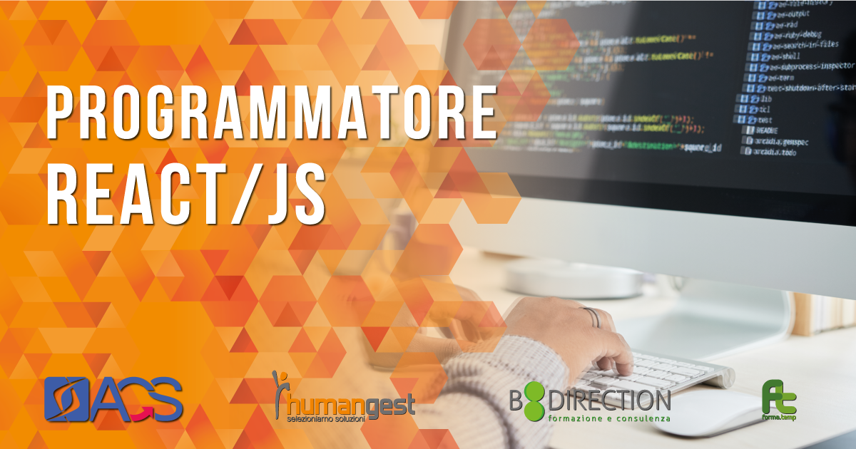 AL VIA A MILANO IL CORSO GRATUITO PER PROGRAMMATORI REACT/JS - Humangest